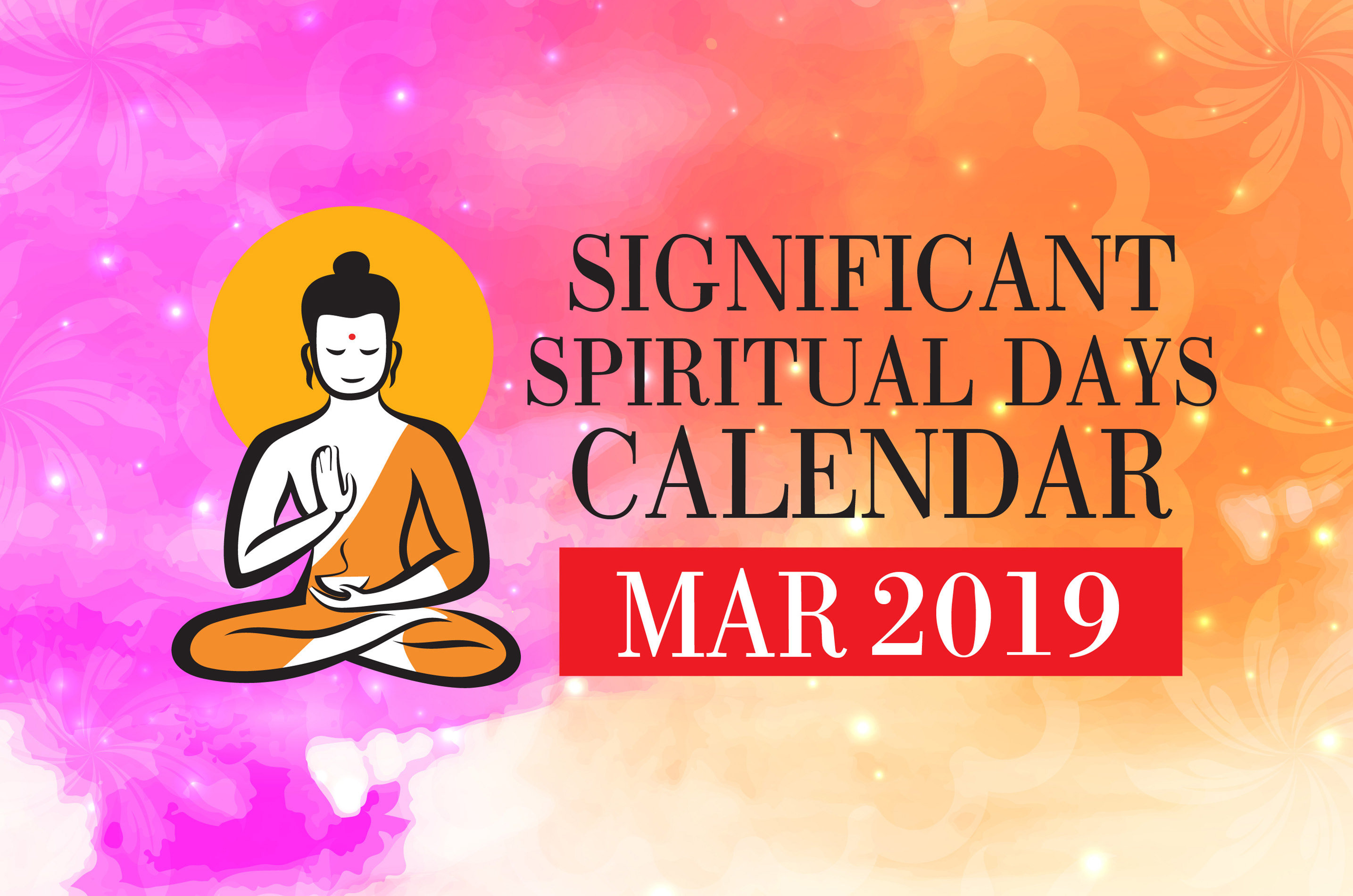 Significant Spiritual Days for March 2019 - WOFS.com